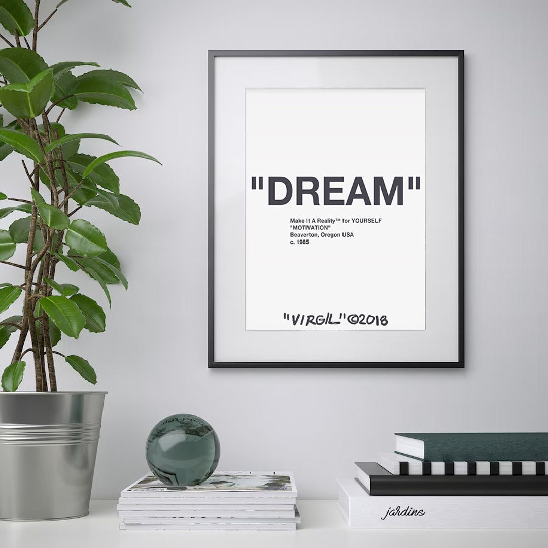 DREAM Hypebeast Modern Art Hype Quotes Hypebeast Poster Home Decor Hype ...