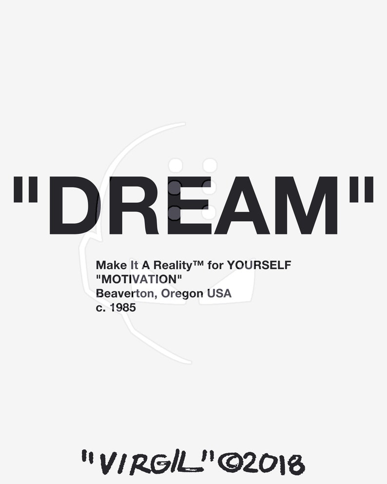DREAM | Hypebeast Modern Art | Hype Quotes | Hypebeast Poster Home ...