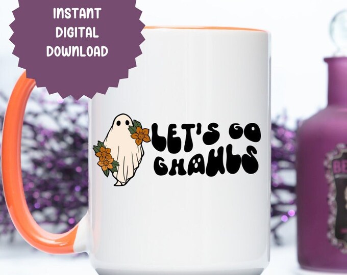 Let's Go Ghouls Svg, Cute Boho Ghost Svg, Lets Go Ghouls Png, SVG Cut ...