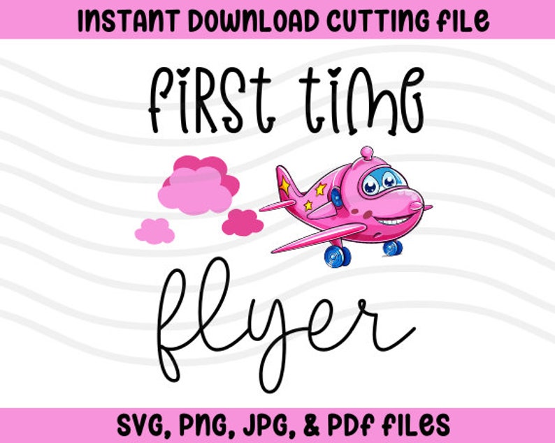 First Time Flyer PNG, First Flight PNG, First Plane Ride PNG, Airplane ...