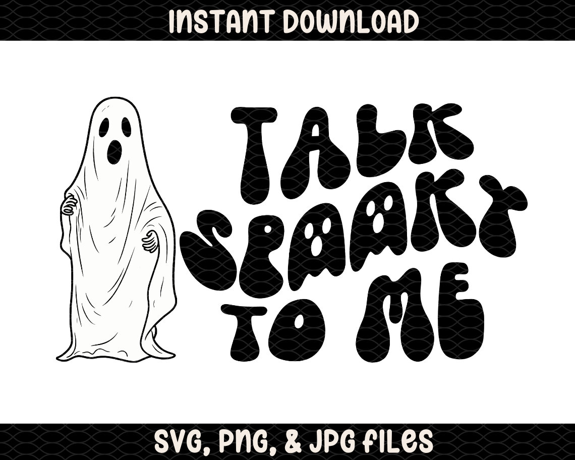 Talk Spooky to Me Svg, Retro Ghost Png, Boho Ghost Svg, SVG Cut Files ...