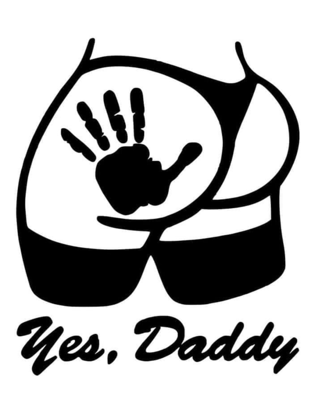 Yes Daddy Ready to Print - Etsy