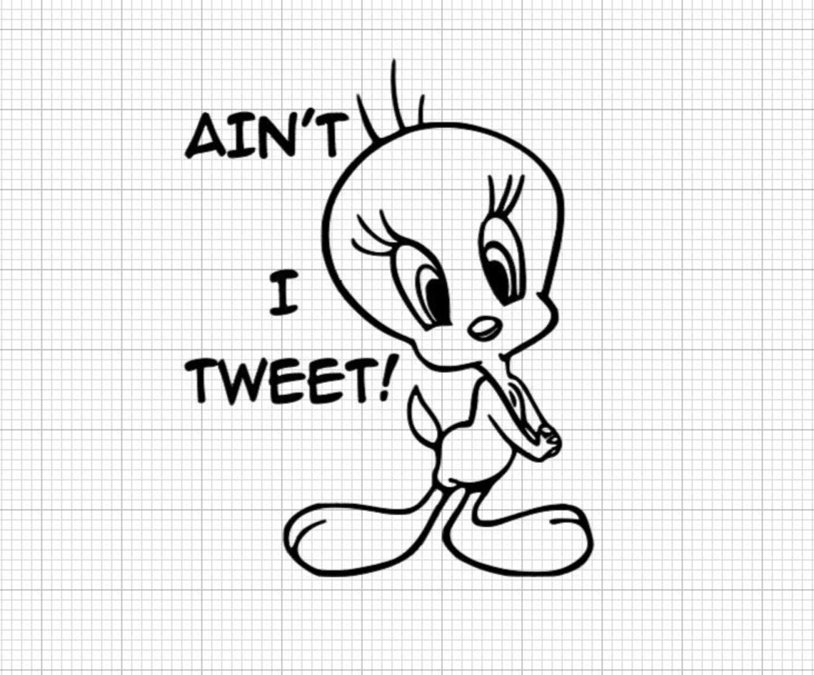 Tweety Bird Svg, Funny Bird Quote Svg, Svg Files, Digital Download, Svg ...