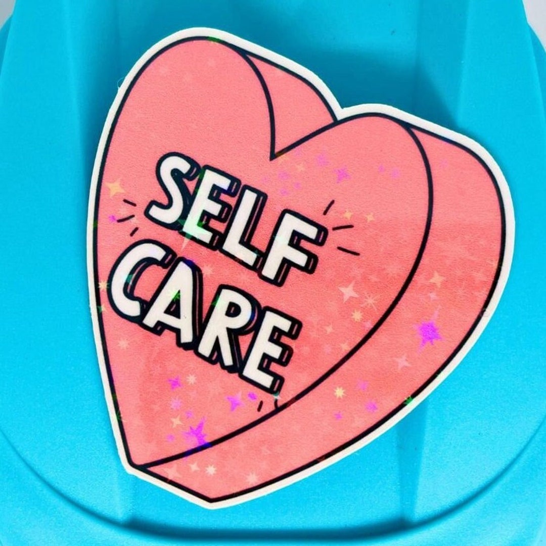Self Care Heart Sticker Mental Health Sticker Cute Sticker Holographic ...