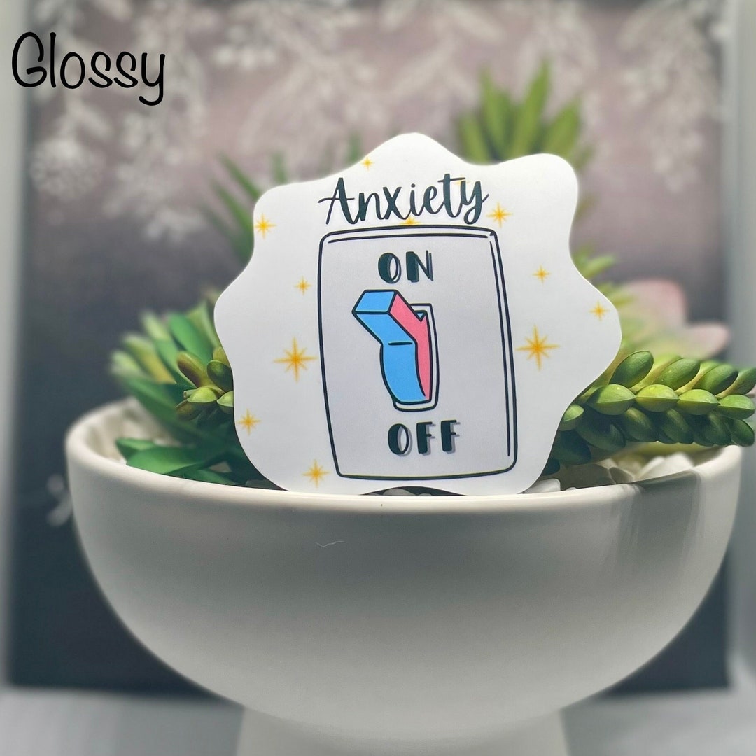 Anxiety On/off Sticker Mental Health Sticker Holographic Sticker Funny ...