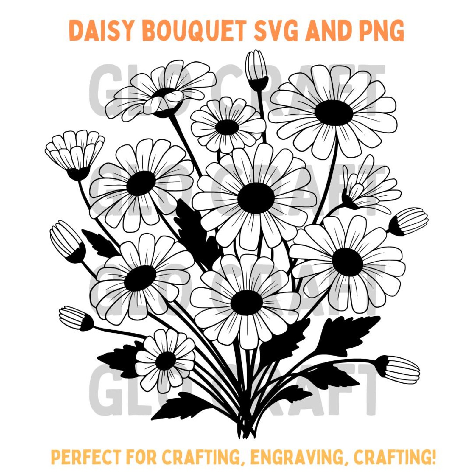 Daisy Bouquet SVG and PNG Digital Files for Cutting Engraving Crafting ...