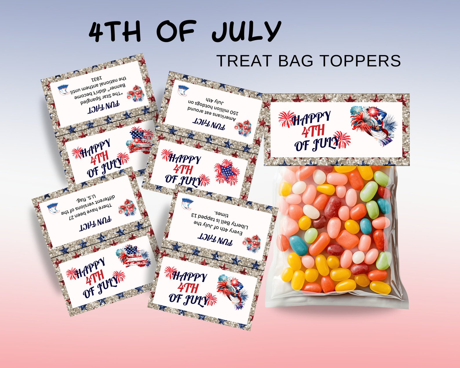 4th of July Bag Topper, Happy Fourth of July Printable, July 4th Party ...