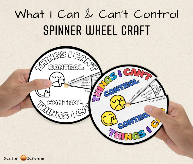 Things I Can Control Spinner Craft, What I Can & Can't Control, Kids ...