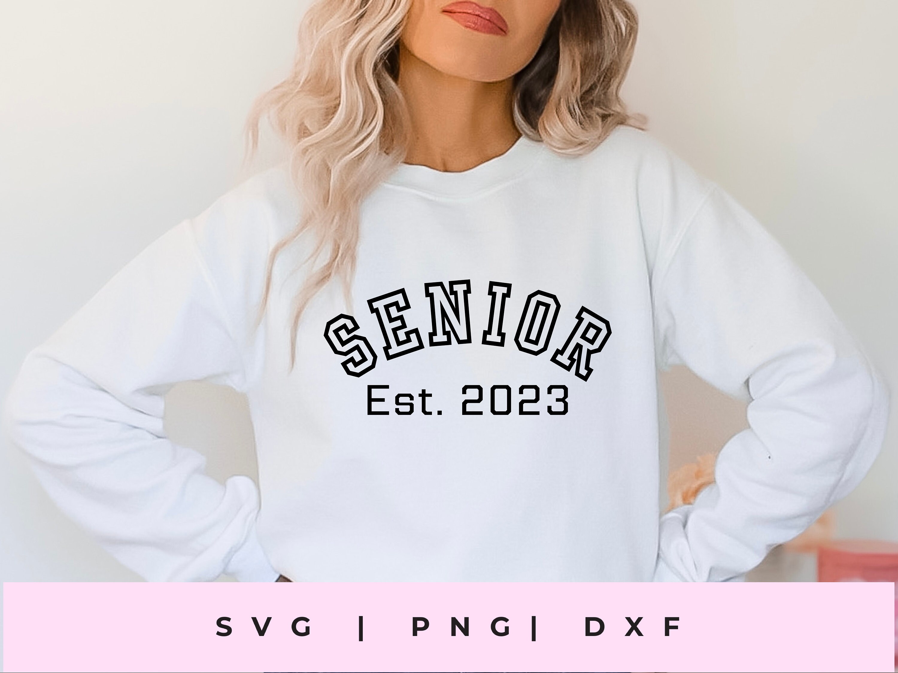 Senior Varsity SVG, Senior Est 2023 SVG, Senior SVG, Senior Varsity ...