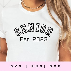 Senior Varsity SVG Senior Est 2023 SVG Senior SVG Senior - Etsy