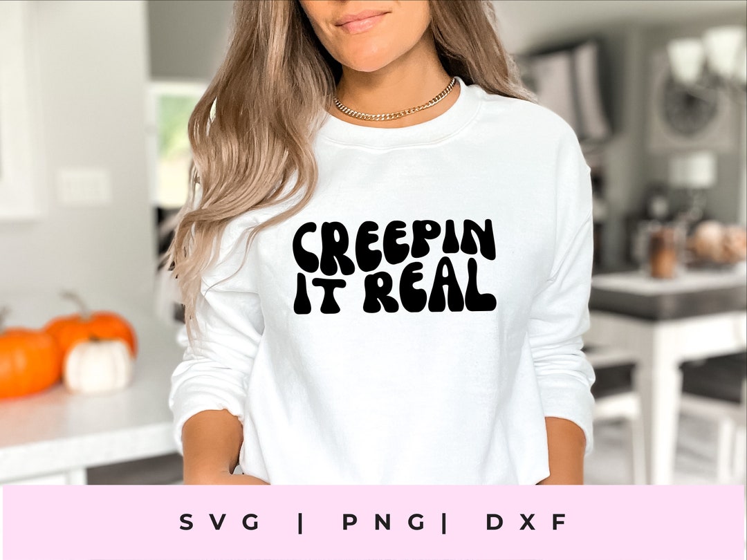 Creepin It Real SVG, Retro Halloween SVG, Spooky Season SVG Png ...