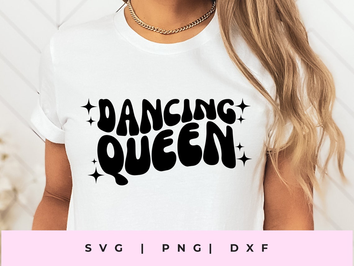 Dancing Queen SVG, Disco Svg, Groovy SVG, Girls Night Svg, Wavy Text ...