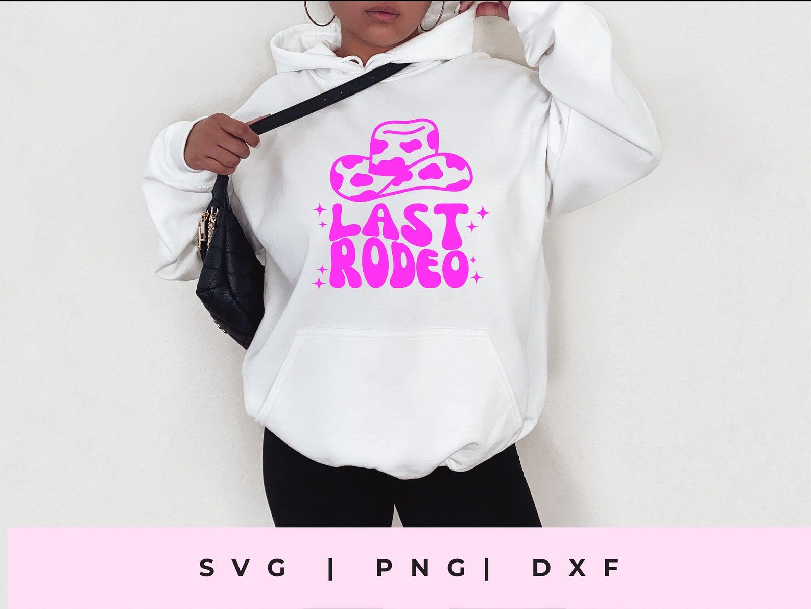 Last Rodeo SVG, PNG, DXF, Western Bachelorette Svg, Cowgirl Png ...