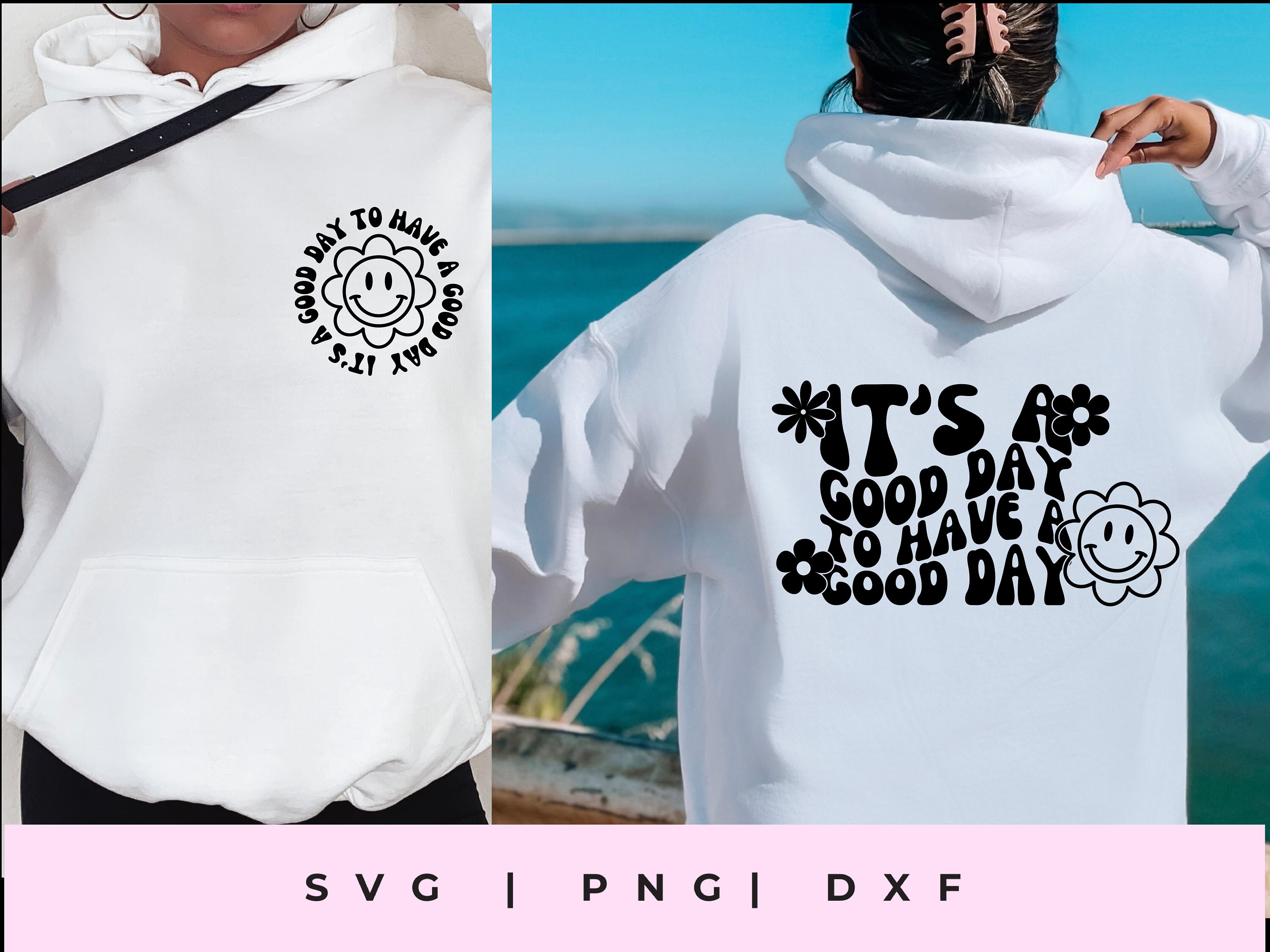 It's a Good Day to Have a Good Day SVG, Groovy SVG, Positive Quote SVG ...