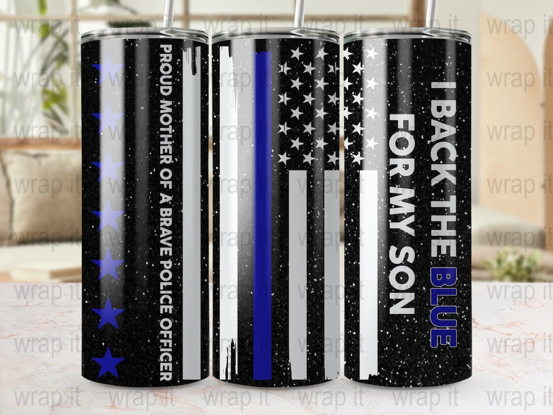 Police Back the Blue Cop Officer Tumbler Sublimation Wrap PNG Instant ...