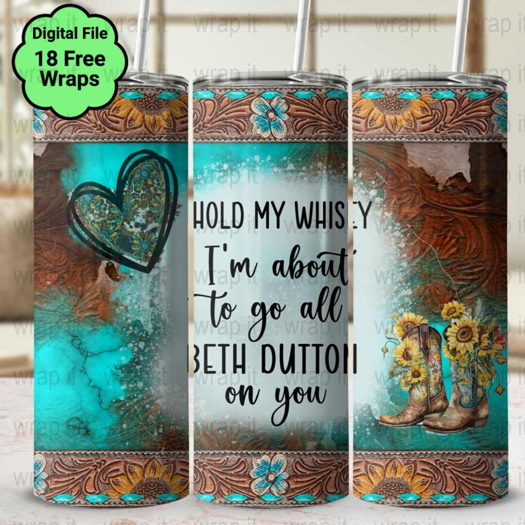 Funny Beth Bitch Tumbler Wrap PNG, Beth Sublimation, 20 Oz 30 Oz Skinny ...