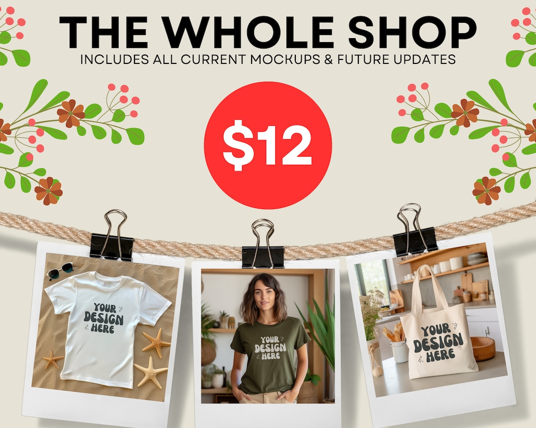 Whole Shop Mockup Bundle, Access to All Mockups, Bella Canvas Bundle ...
