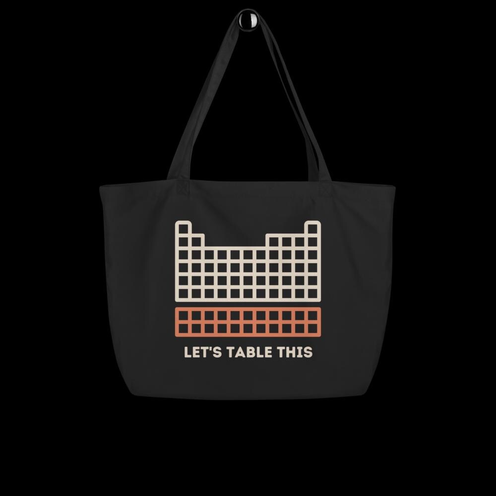 Periodic Table Tote - Let's Table This - Large Organic Tote Bag - Etsy