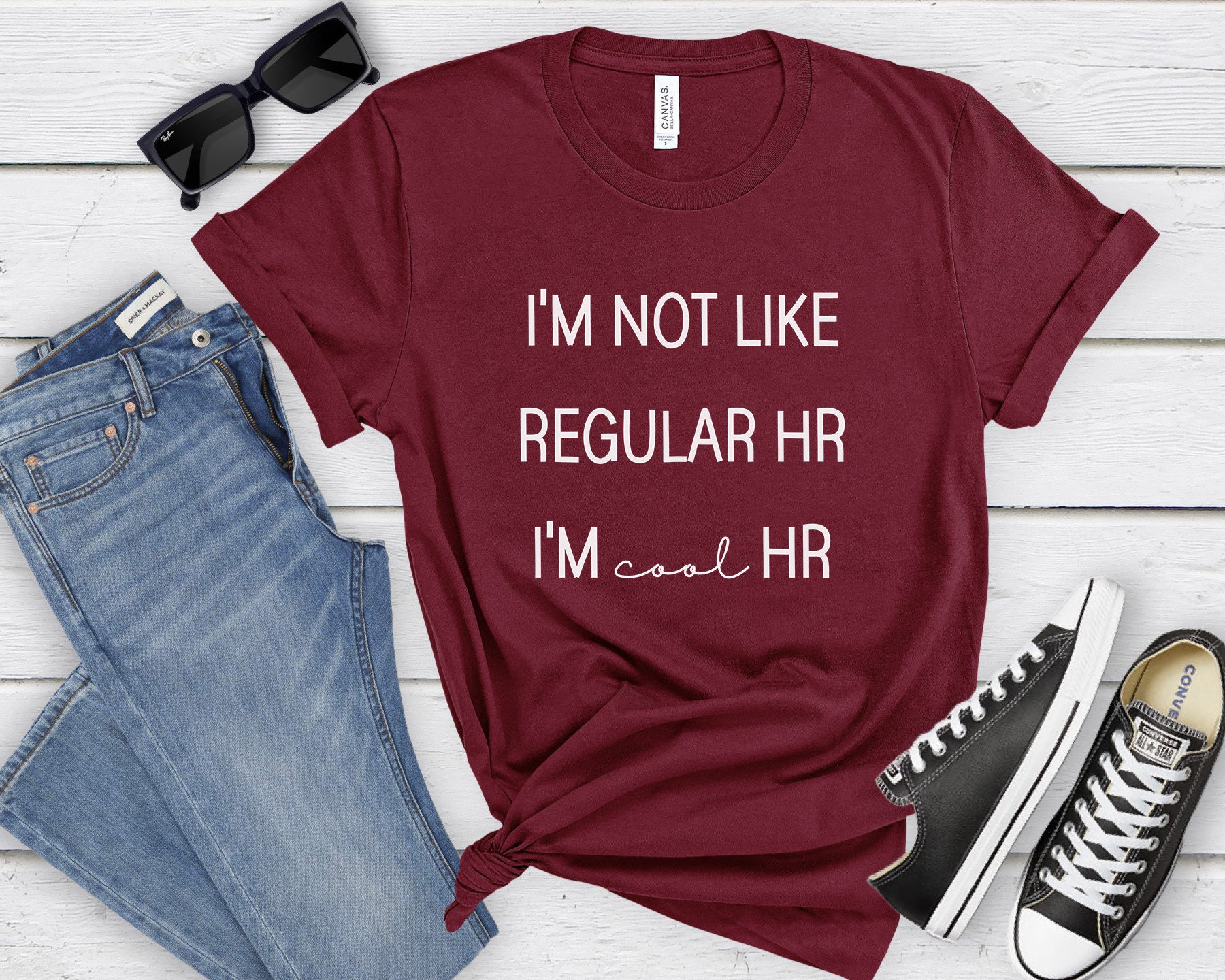 I'm Not Like Regular HR I'm Cool HR Unisex Shirt - Funny HR Shirt ...