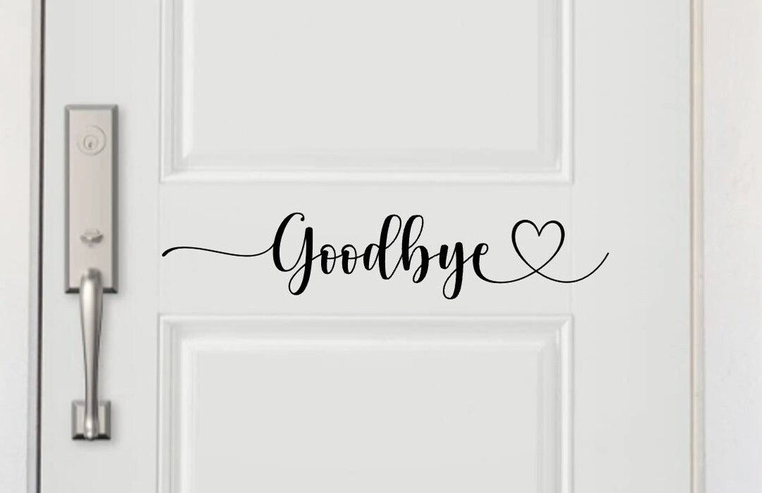 Goodbye Front Door Decal Welcome Wall Decal Home Décor Front Door Decal ...