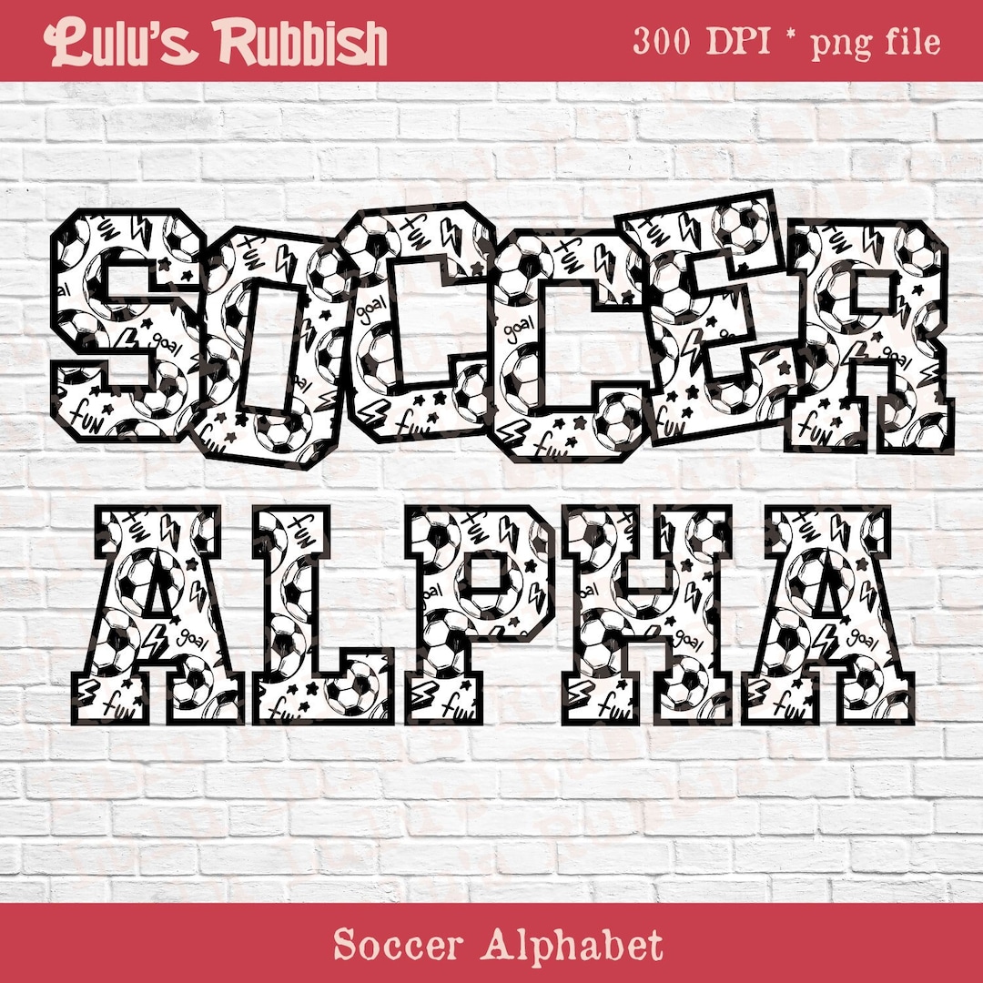 Soccer Alphabet Digital Download, Soccer Alphabet PNG Design Digital ...