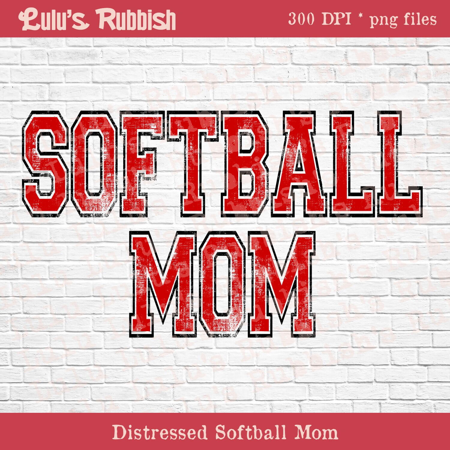 Softball Mom Distressed Digital Download, Distressed Softball Mom Png ...