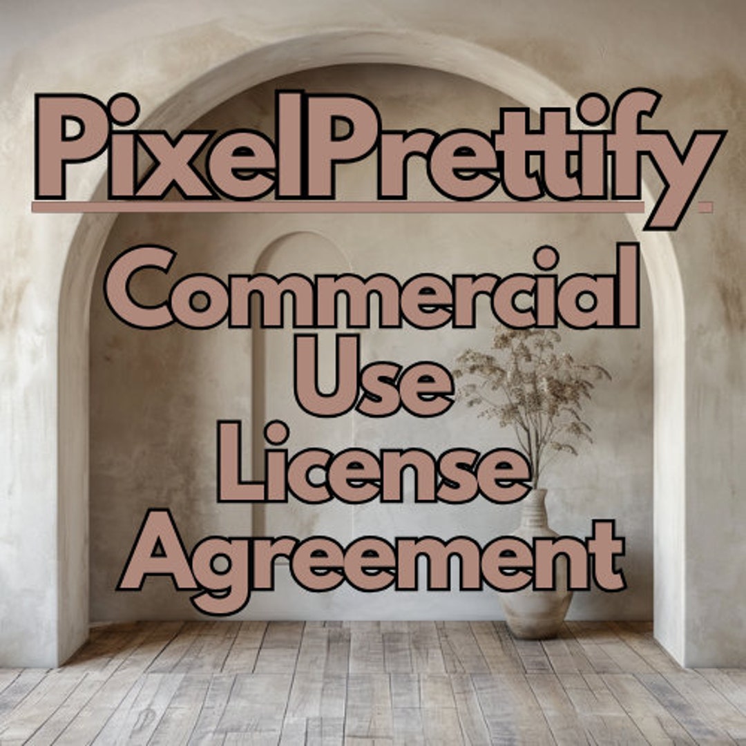 Pixelprettify - Commercial License Agreement - Etsy