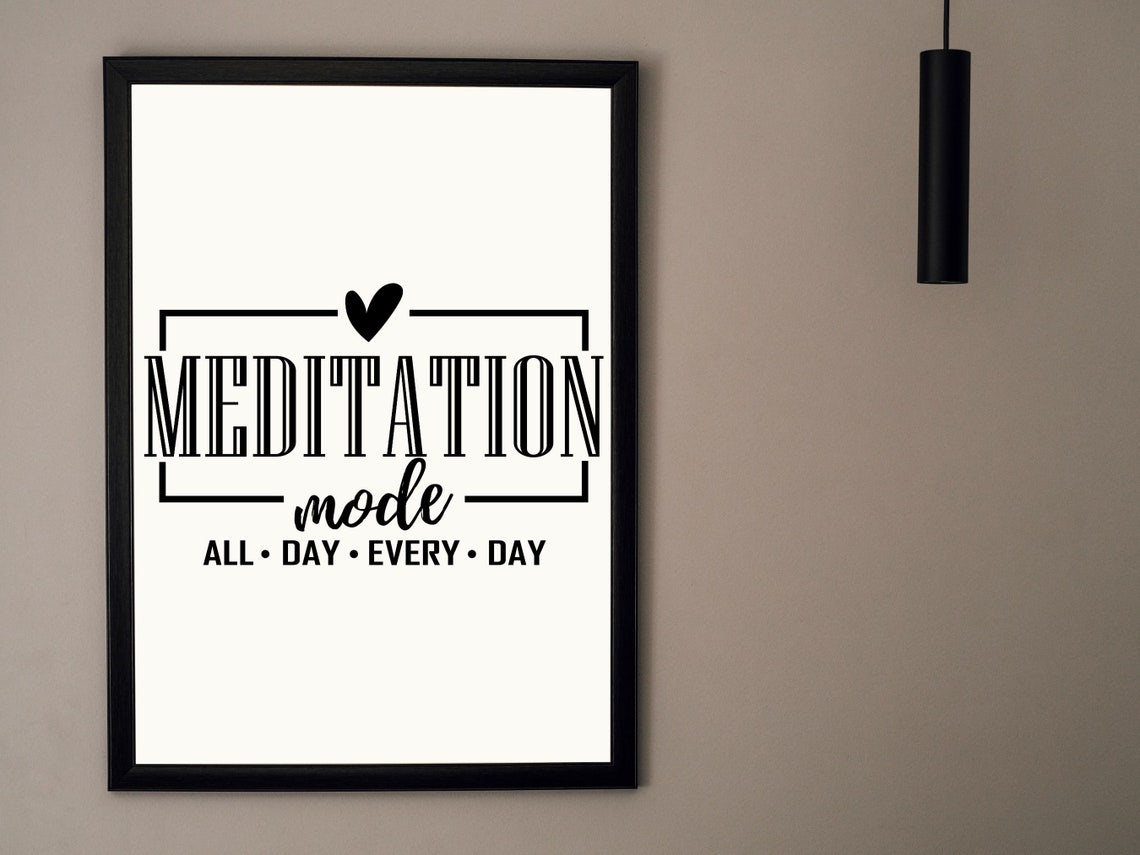 Meditation Mode Svg Good Vibes Svg Positive Mindset Svg - Etsy