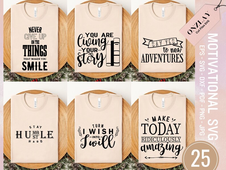Inspirational Quotes Bundle: SVG for Shirts, Wall Art, Tumblers ...