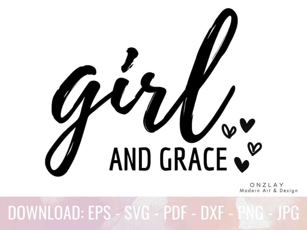 Girls Svg "girl and Grace" | Girls Trip Svg, Good Vibes Svg | Mental ...