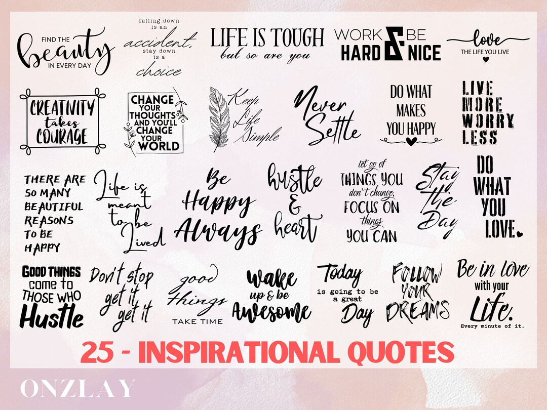 25 Cute Inspirational Bundle Svg | Inspirational Quotes Wall Decals ...