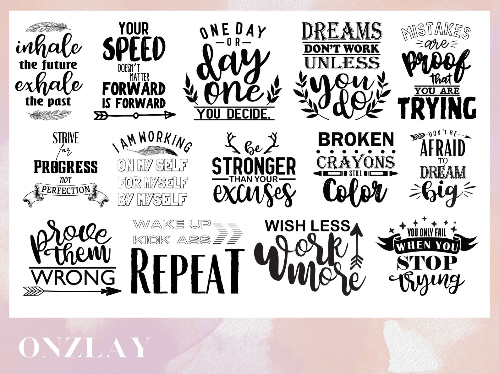 Inspirational Quotes Bundle: SVG for Shirts, Wall Art, Tumblers ...