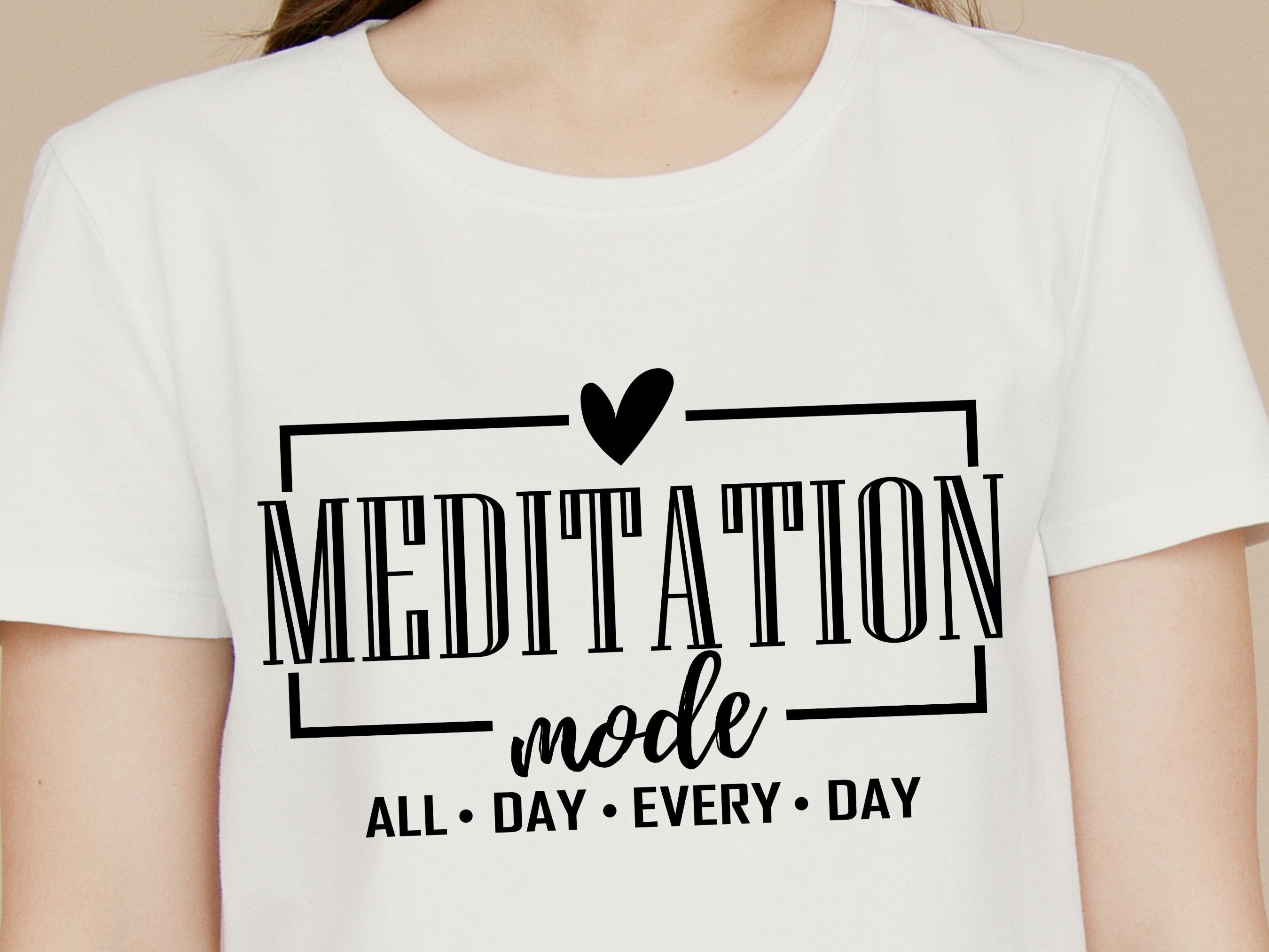 Meditation Mode Svg Good Vibes Svg Positive Mindset Svg - Etsy