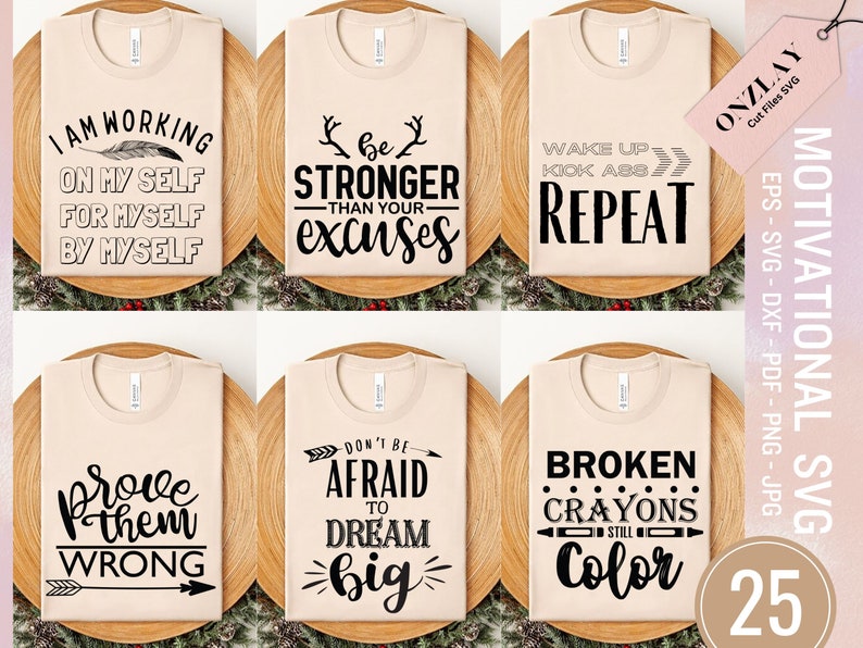 Inspirational Quotes Bundle: SVG for Shirts, Wall Art, Tumblers ...