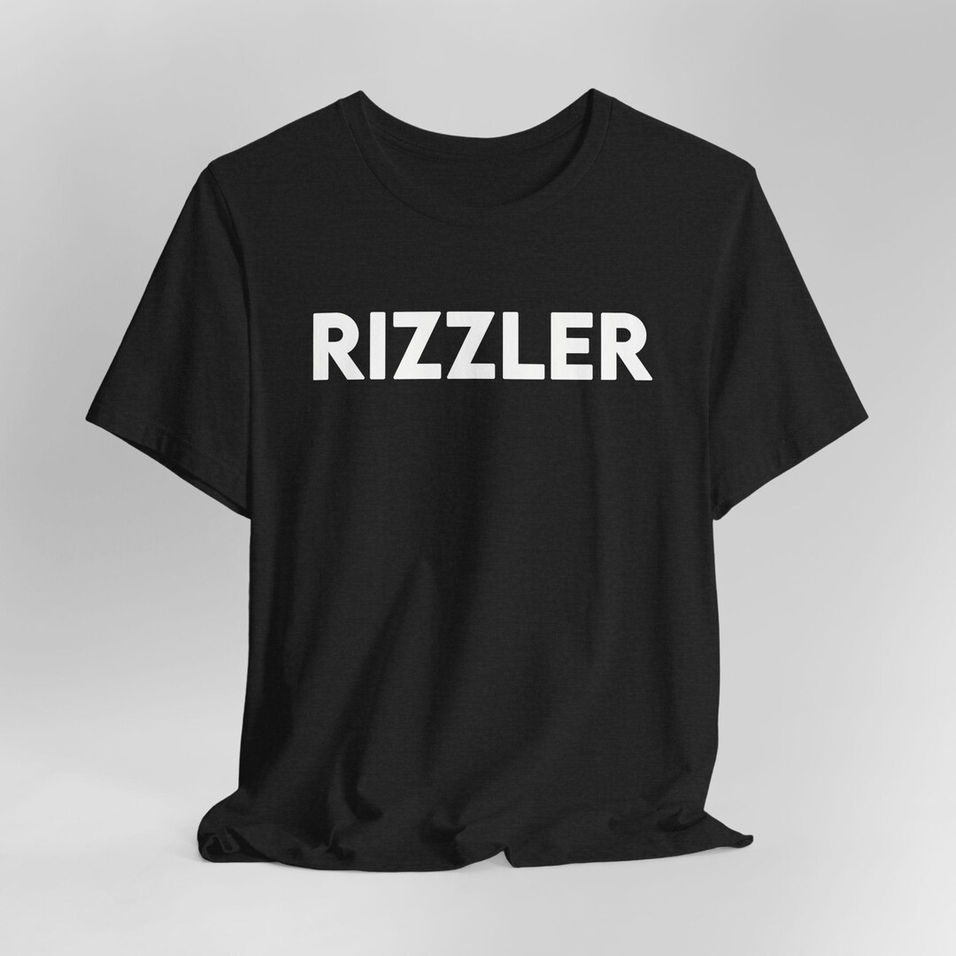 The Rizzler T-shirt: Gen Z Slang Graphic Tee - Etsy