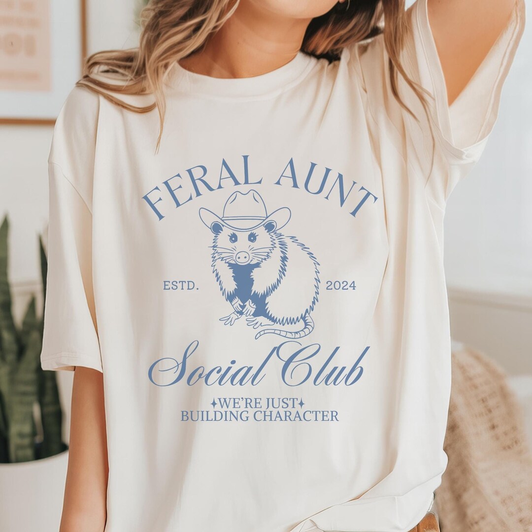 Feral Aunt Social Club Old Money Aesthetic Feral Tee Feral Shirt ...