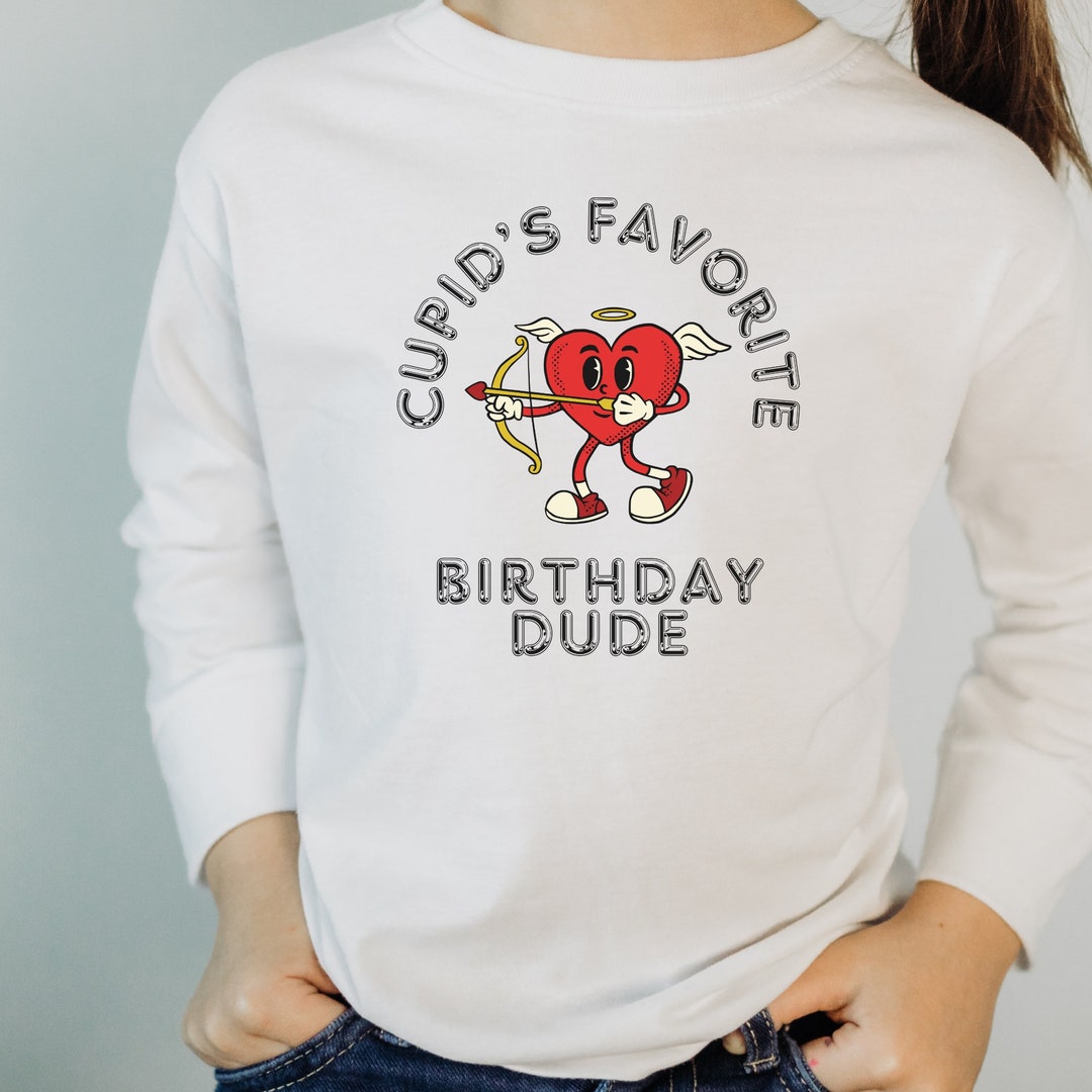 Cupid's Favorite Birthday Dude Valentine February Birthday Tshirt ...