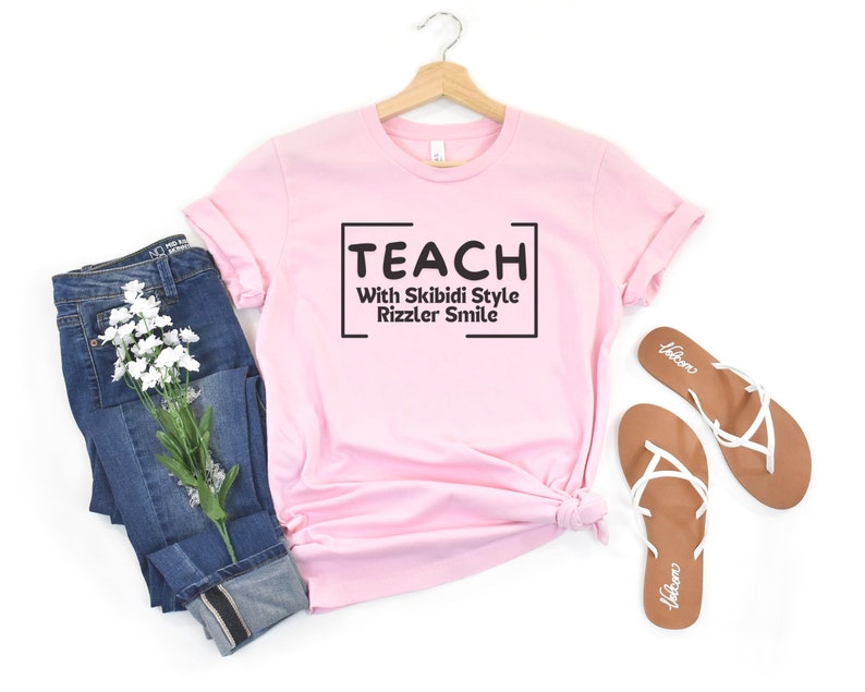 Teach With Skibidi Style Rizzler Smile Teacher Shirt, Trendy Shirt ...