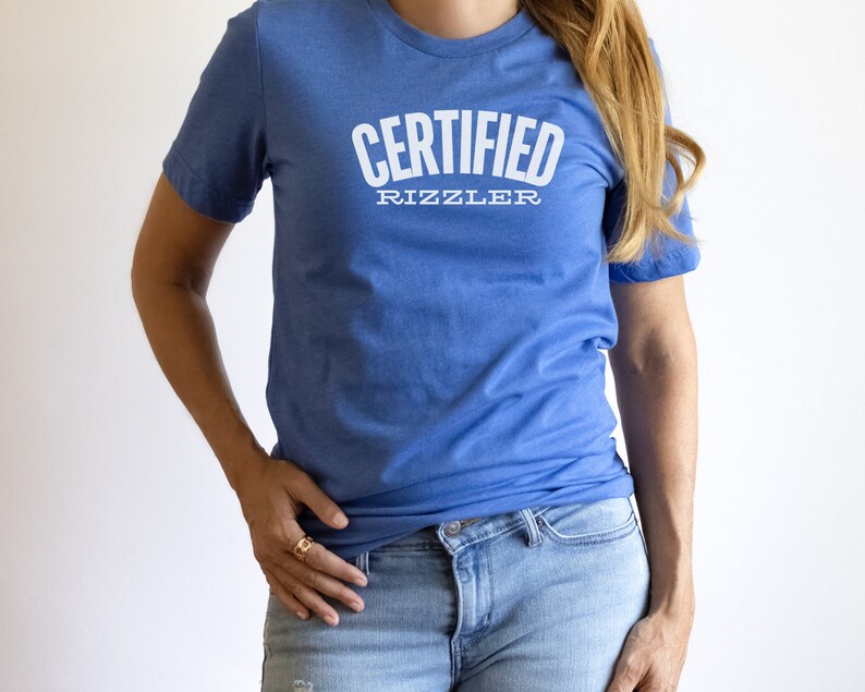 Certified Rizzler White Letters Unisex, Trendy Shirt, Unisex, Gift for ...