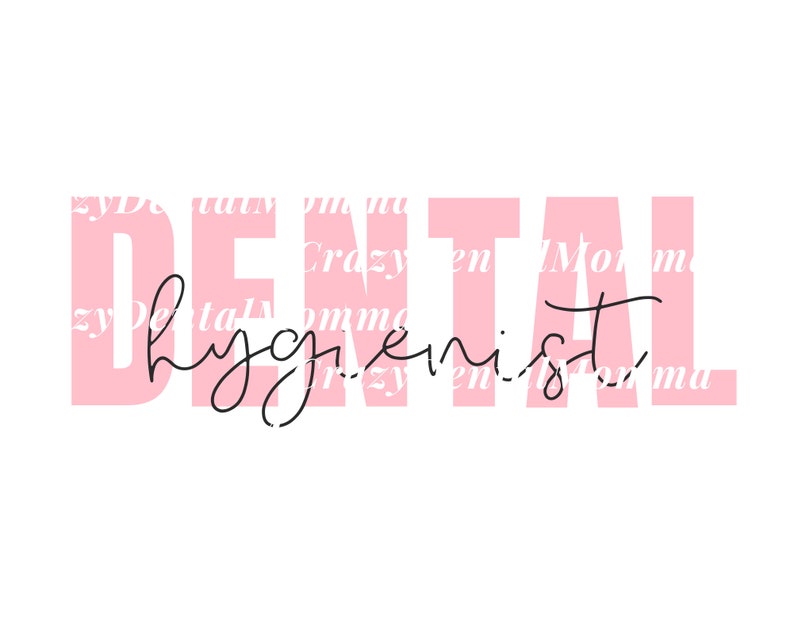 Dental Digital Download Png, Dental Assistant, Dental Hygienist, Lab ...