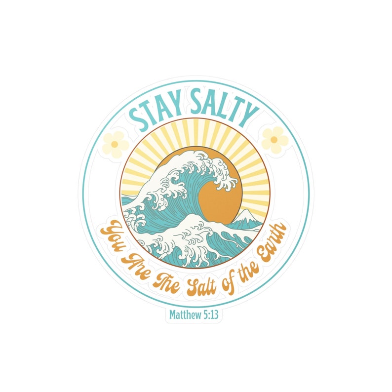 Stay Salty Retro Christian Bible Verse, Ocean Themed Kiss-cut Vinyl ...