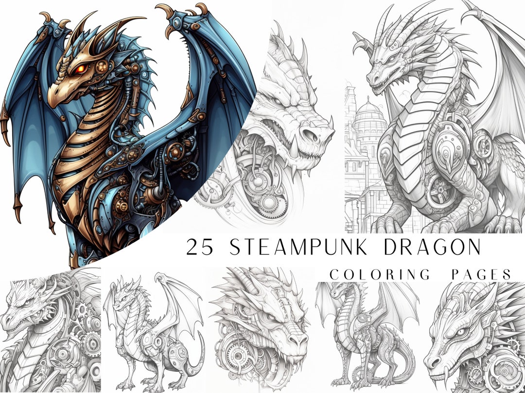 25 Steampunk Dragon Coloring Pages - Adults and Kids Coloring Book ...