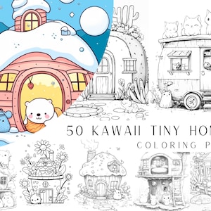 50 Kawaii Tiny Home Coloring Pages - Adult and Kids Coloring Book ...