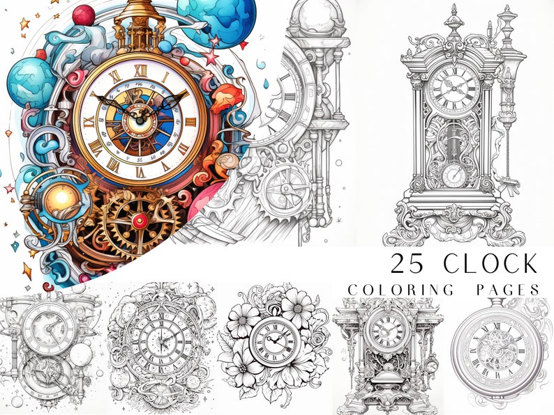 25 Clock Coloring Pages - Adult and Kids Coloring Book, Instant ...