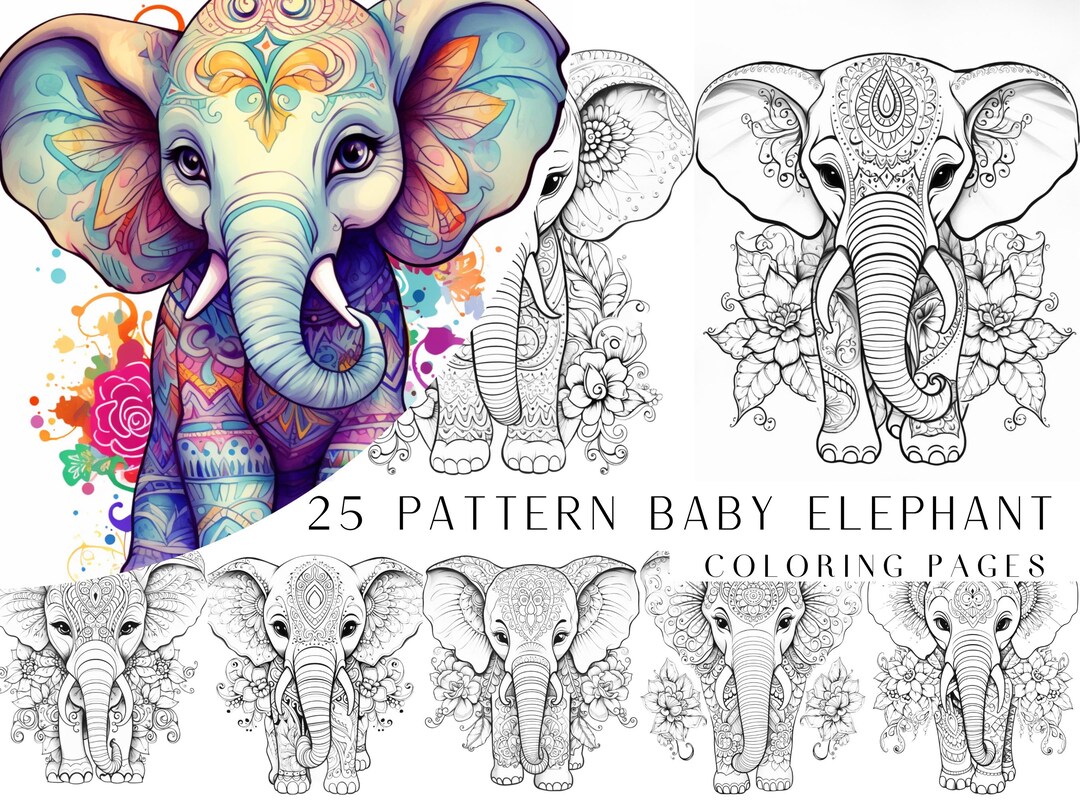 25 Patterned Baby Elephant Coloring Pages - Adults and Kids Coloring ...