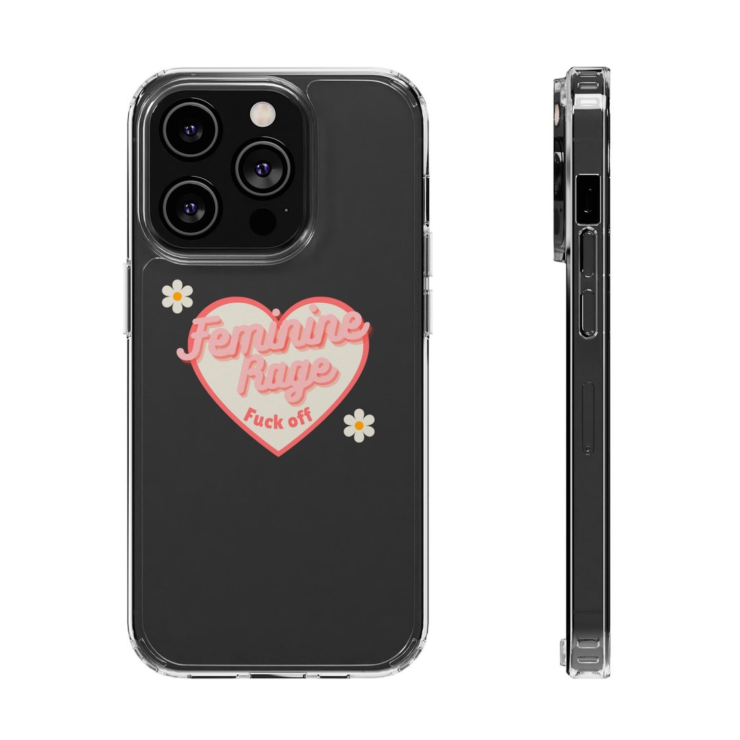 Feminine Rage Clear Cases - Etsy