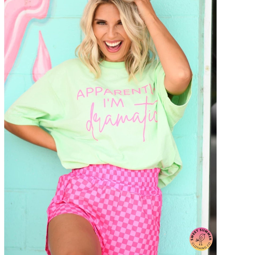 Apparently I'm Dramatic Graphic T-shirt for Women Sassy Mint Green Tee ...