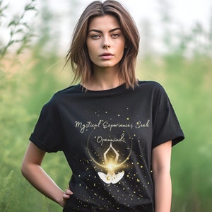 Mystical Experiences Seek Open Minds Mystical Shirt Meditation Shirt ...