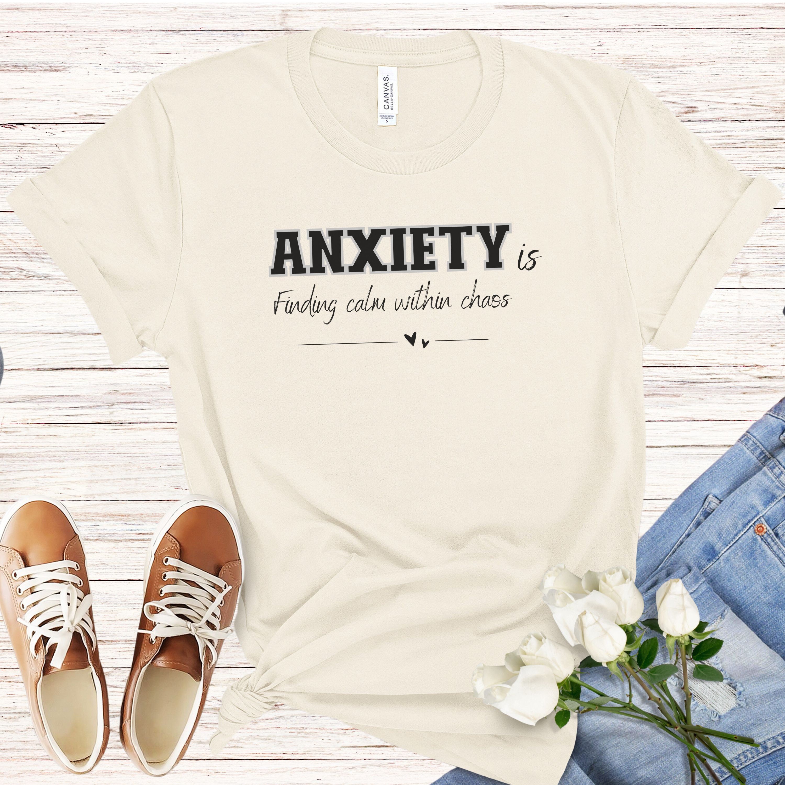 Anxiety T-shirt, Mental Health Awareness Tshirt, Support for Anxiety ...