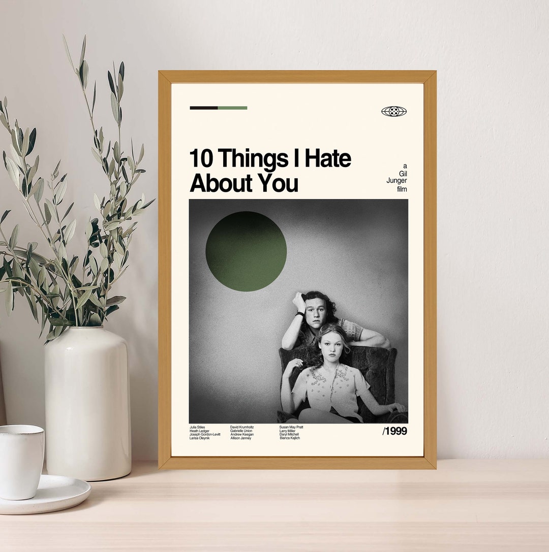 Affiche 10 Choses Que Je Déteste Chez Vous Impression 10 Choses Que Je